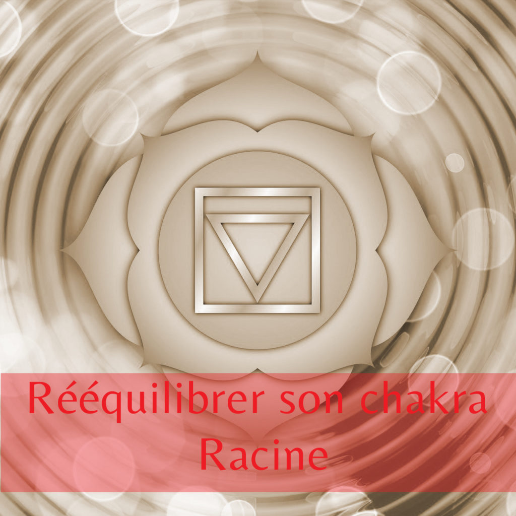 Découvrir et rééquilibrer le 1er chakra ou chakra racine - Machaonia